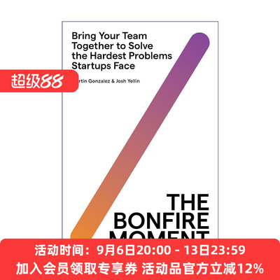 英文原版 The Bonfire Moment 篝火时刻 如何解决创业团队的人员危机 精装 英文版 进口英语原版书籍