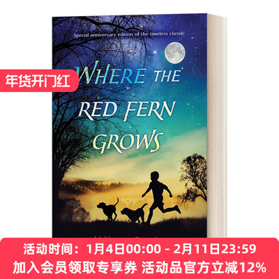 红色羊齿草的故乡 英文原版 Where the Red Fern Grows Anniv. Ed. Wilson Rawls 精装周年纪念收藏版 英文版 进口英语原版书籍