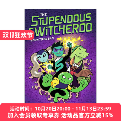 英文原版 The Stupendous Switcheroo 2 Born to Be Bad 惊人的转变系列2 天生坏种 儿童奇幻漫画 Mary Winn Heider 英文版