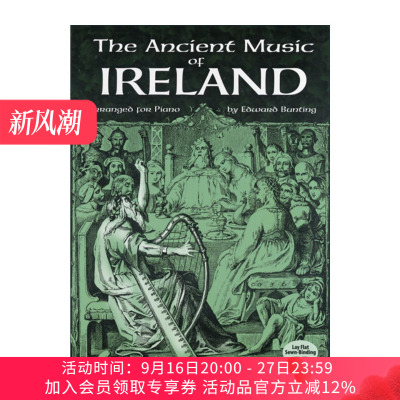 英文原版 The Ancient Music of Ireland Arranged for Piano 爱尔兰古音乐钢琴改编曲 精选集 Edward Bunting 进口英语原版书籍