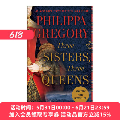 英文原版 Three Sisters Three Queens 三姐妹三王后 金雀花与都铎系列 Philippa Gregory 英文版 进口英语原版书籍