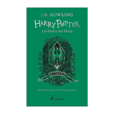西班牙语原版 Harry Potter y la Orden del Fenix 20 Aniv. Slytherin 哈利波特与凤凰社 西班牙语版 斯莱特林版 进口原版书籍