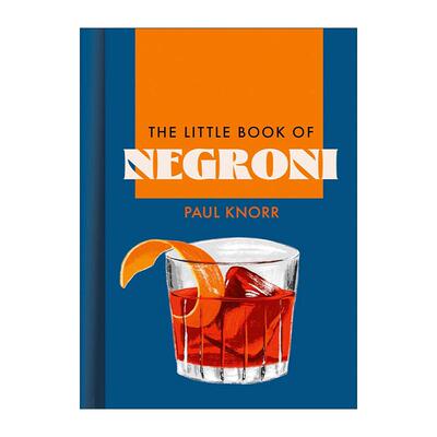 英文原版 The Little Book of Negroni 内格罗尼小书 鸡尾酒配方 精装 英文版 进口英语原版书籍
