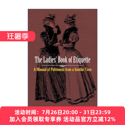 女性礼仪之书与礼貌手册 英文原版 The Ladies' Book of Etiquette 19世纪优雅指南 Florence Hartley英文版 进口英语原版书籍