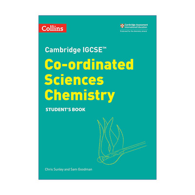 柯林斯剑桥国际初中协调科学化学学生用书  英文原版 Collins Cambridge IGCSE Co-ordinated Sciences Chemistry Student's Book