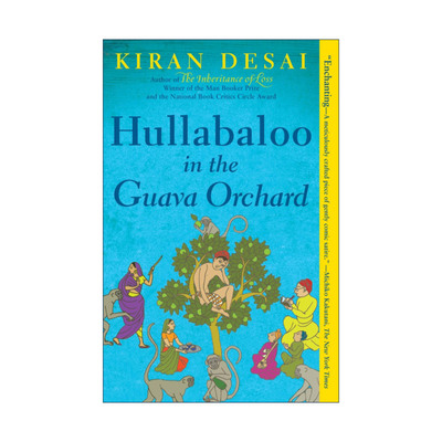 英文原版 Hullabaloo in the Guava Orchard 番石榴园的喧闹 布克奖得主基兰·德赛Kiran Desai 英文版 进口英语原版书籍