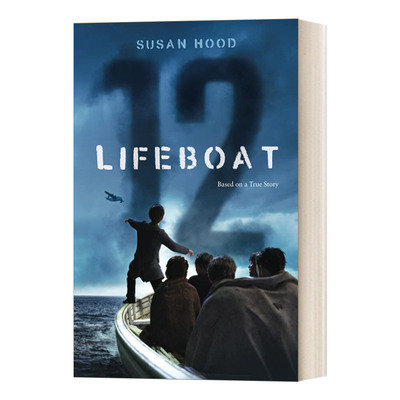 英文原版 Lifeboat 12 救生艇12号 二战主题儿童小说 2019金风筝中年级小说奖得主苏珊·胡德Susan Hood英文版 进口英语原版书籍