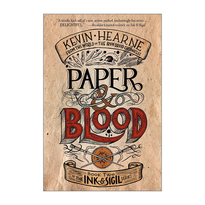 英文原版 Paper & Blood Ink & Sigil 02 纸与血 墨与印系列2 奇幻小说 Kevin Hearne英文版 进口英语原版书籍