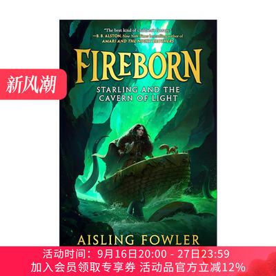 英文原版 Fireborn Starling and the Cavern of Light 十二的魔法故事系列3 光明之洞 精装 英文版 进口英语原版书籍