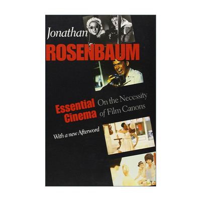 英文原版 Essential Cinema 电影精要 论电影经典的必要性 Jonathan Rosenbaum 英文版 进口英语原版书籍