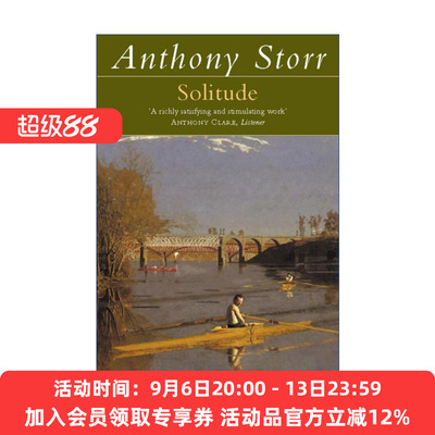 孤独  英文原版 Solitude 回归自我 安东尼·斯托尔 英文版 进口英语原版书籍