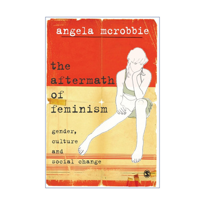 女性主义的后果  英文原版 The Aftermath of Feminism 性别、文化及社会变化 安吉拉·默克罗比 英文版 进口英语原版书籍