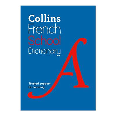 柯林斯学生法语词典 英文原版 Collins French School Dictionary 第六版 英文版 进口英语原版书籍