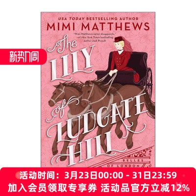 英文原版小说 The Lily of Ludgate Hill Belles of London 03 卢德门山上的百合花 伦敦美人系列3 英文版 进口英语原版书籍