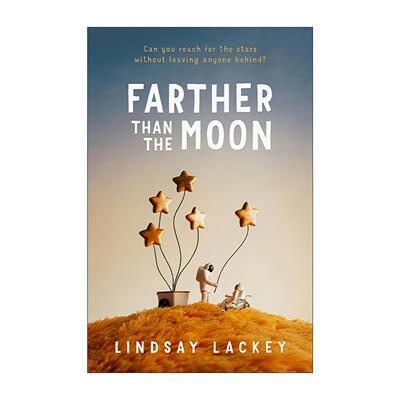 英文原版 Farther Than the Moon 比月亮更远 亲情故事 太空梦 北加州图书奖 英文版 进口英语原版书籍