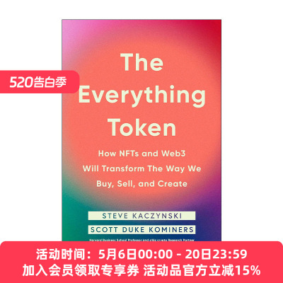 英文原版 The Everything Token 代币化一切 NFT和Web3将如何改变我们的交易与创造 英文版 进口英语原版书籍