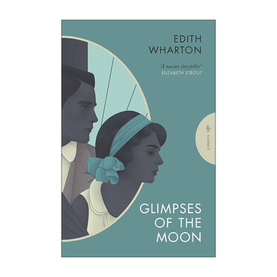英文原版 The Glimpses of the Moon 望月 纯真年代作者Edith Wharton伊迪丝·华顿 英文版 进口英语原版书籍