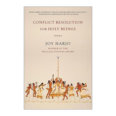 英文原版 Conflict Resolution for Holy Beings 解决圣人之间的冲突 印第安桂冠诗人Joy Harjo诗歌集 英文版 进口英语原版书籍