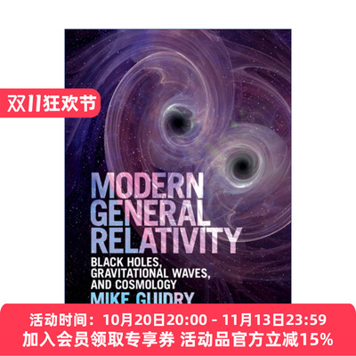 现代广义相对论  英文原版 Modern General Relativity Mike Guidry 精装 英文版 进口英语原版书籍