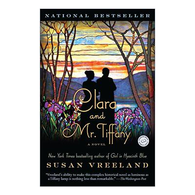 英文原版 Clara and Mr.Tiffany 克拉拉和蒂芙尼先生 历史小说 穿风信子蓝的少女作者Susan Vreeland 英文版 进口英语原版书籍