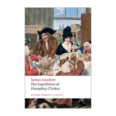 英文原版 The Expedition of Humphry Clinker 汉弗莱·克林克历险记 斯摩莱特 牛津世界经典系列 英文版 进口英语原版书籍