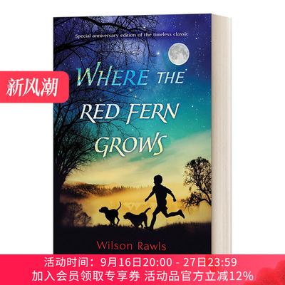 红色羊齿草的故乡 英文原版 Where the Red Fern Grows Anniv. Ed. Wilson Rawls 精装周年纪念收藏版 英文版 进口英语原版书籍