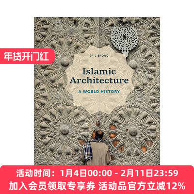 英文原版 Islamic Architecture A World History 伊斯兰建筑 世界史 建筑风格与材料构造 精装 英文版 进口英语原版书籍