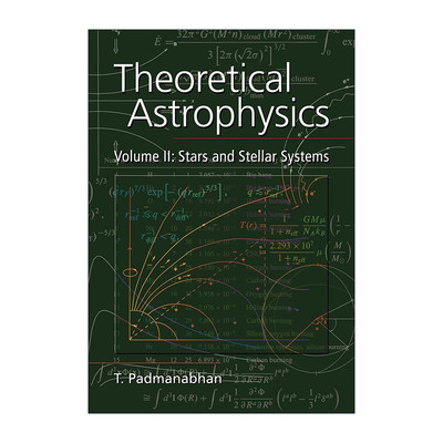 英文原版 Theoretical Astrophysics 理论天体物理学 卷二 T. Padmanabhan 英文版 进口英语原版书籍