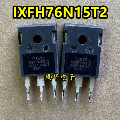 原装进口拆机 IXFH76N15T2 大功率MOS场效应管 76A/150V TO-247