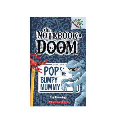 【正版书籍】毁灭笔记 6 The Notebook of Doom 摇摆木乃伊来袭 Pop of the Bumpy Mummy 英语学习 小学阶段 6-12岁英文原版