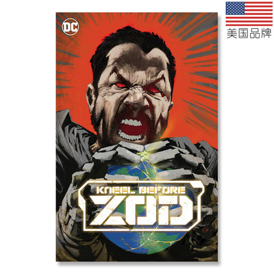 【自营】预售 英文原版 向佐德将军臣服 Kneel Before Zod DC漫画超级反派 黑暗时代