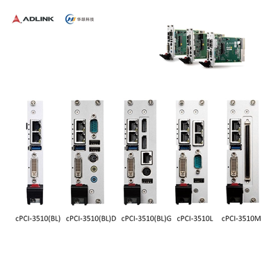 ADLINK/凌华主板CPCI-3510D/4402E/M4  第四/五代CompactPCI平台