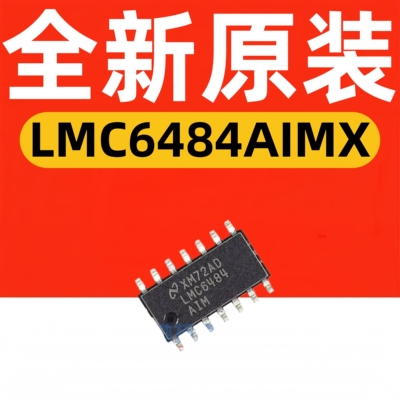 全新原装 LMC6484AIMX LMC6484AIM LMC6484 SOP14 运算放大器芯片