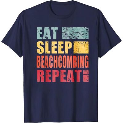 Eat Sleep Beachcombing Repeat T-Shirt Beach Lover Gift Shirt