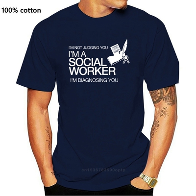 Men tshirt  IM NOT JUDGING YOU IM A SOCIAL WORKER IM DIAGNOS