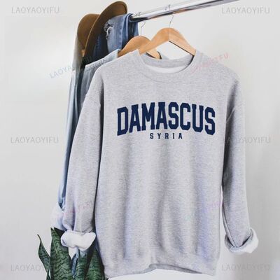 Damascus Syria Sweatshirt Woman Man Gifts Autumn and Winter