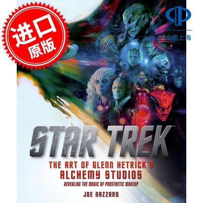 星际迷航 发现号：格伦?赫特里克炼金术工作室艺术集 电视剧周边书 英文原版 Star Trek: The Art of Glenn Hetricks Alchemy Stud