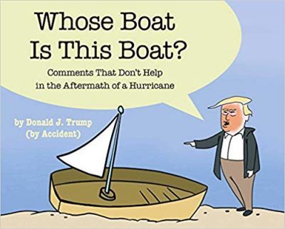 现货 Whose Boat Is This Boat?: Comments That Don't Help in the Aftermath of a Hurricane