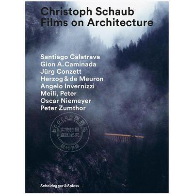 克里斯托夫・肖布：建筑电影 英文原版 Christoph Schaub Films on Architecture