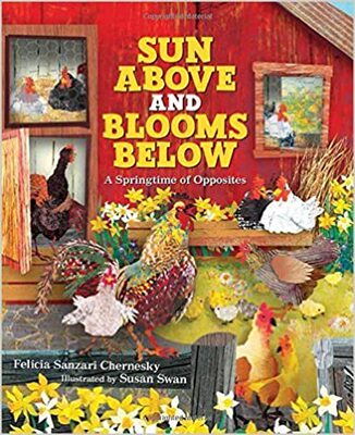 现货 Sun Above and Blooms Below: A Springtime of Opposites 英文原版 太阳在上花儿在下 进口儿童绘本故事