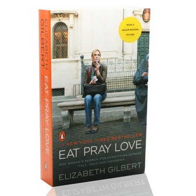 现货 英文原版 Eat, Pray, Love. Movie Tie-In 一辈子做女孩 美食 祈祷和恋爱 电影版畅销小说 Elizabeth Gilbert 伊莉莎白