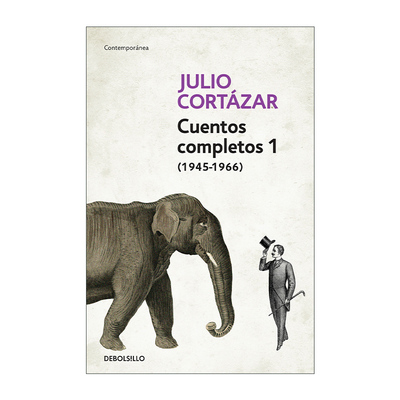 西班牙语原版 Cuentos Completos 1 1945-1966 Julio Cortazar 胡里奥·科塔萨尔作品全集 卷一 西班牙语版 进口原版书籍