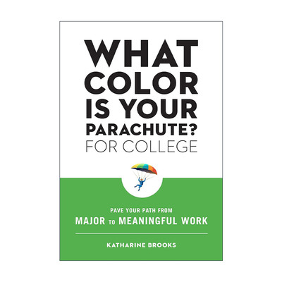 英文原版 What Color Is Your Parachute for College 你的降落伞是什么颜色 大学指南 从选专业到找求职就业 进口英语原版书籍