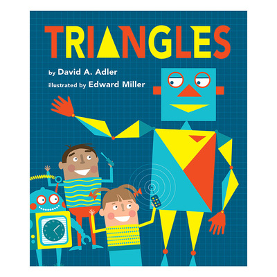 英文原版 Triangles 三角形 儿童几何形状启蒙认知绘本 David A. Adler 英文版 进口英语原版书籍