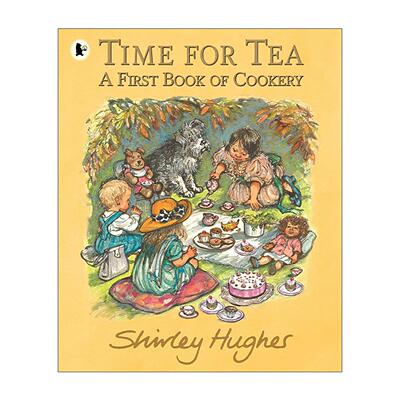 英文原版 Time for Tea A First Book of Cookery 茶点时间 儿童烹饪入门趣味绘本 英文版 进口英语原版书籍