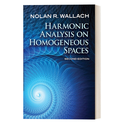 英文原版 Harmonic Analysis on Homogeneous Spaces Second Edition 齐次空间的调和分析 第二版 英文版 进口英语原版书籍