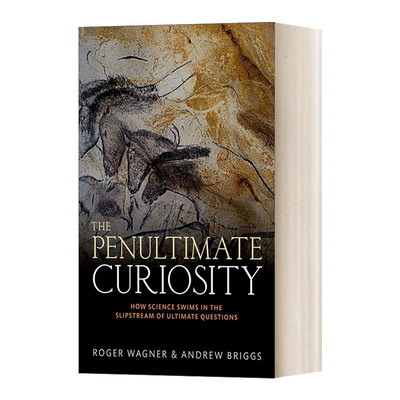 英文原版 The Penultimate Curiosity 倒数第二的好奇心 科学如何在终极问题气流中遨游 精装 英文版 进口英语原版书籍