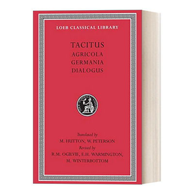 英文原版 Agricola Germania. Dialogue on Oratory 塔西陀著作集阿古利可拉传 日耳曼尼亚志 演讲对话  进口英语原版书籍