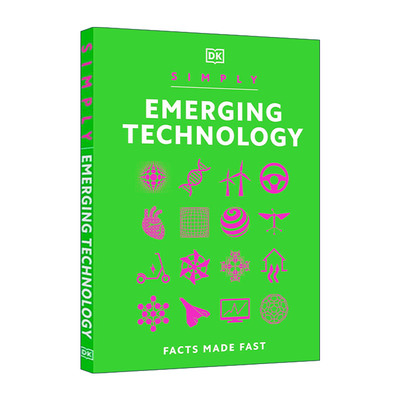 英文原版 Simply Emerging Technology 新兴技术简释 DK科学同事科普精装 英文版 进口英语原版书籍