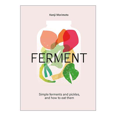 英文原版 FERMENT 发酵 自制泡菜 德国酸菜 康普茶 味噌 腌菜 腌制食品菜谱精装 英文版 进口英语原版书籍